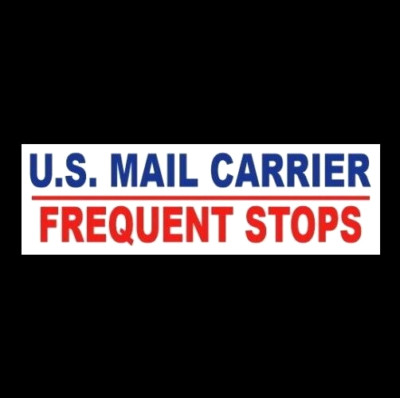 New "U.S. MAIL CARRIER - FREQUENT STOPS" Rural Delivery STICKER usps ...