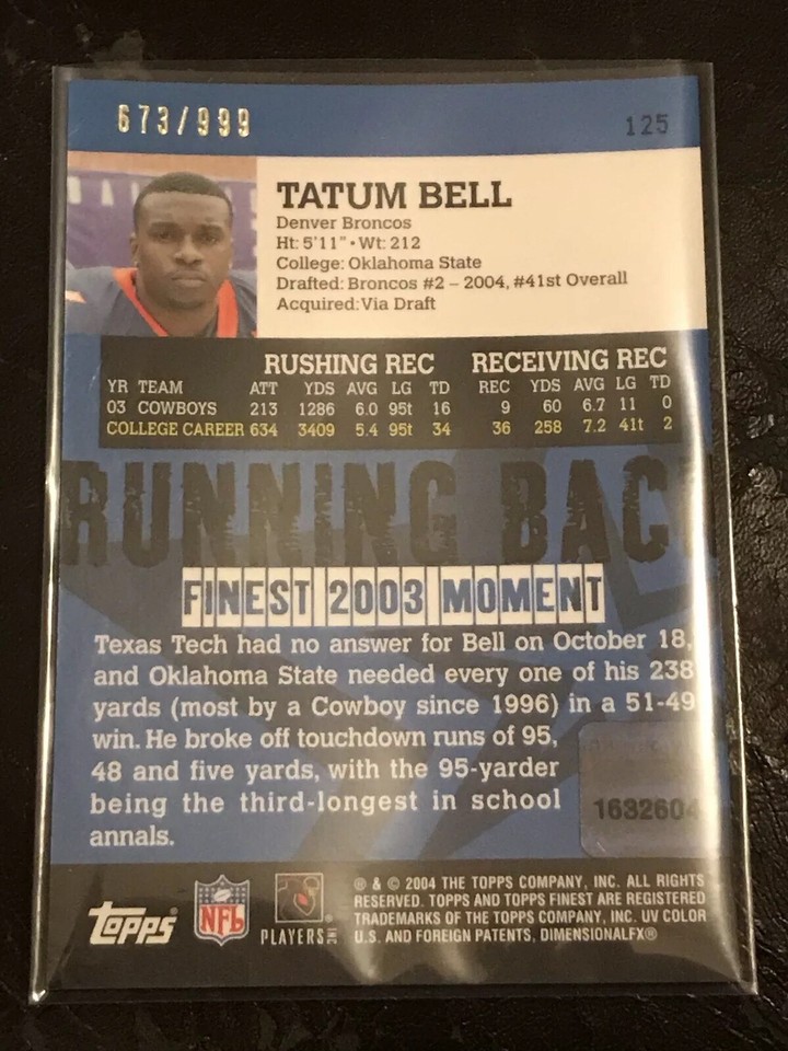 2004 TOPPS FINEST AUTOGRAPHS TATUM BELL ROOKIE ONCARD AUTO 673/999 ...
