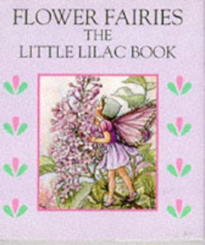 The Little Lilac Book by Barker, Cicely Mary 9780723241904| eBay
