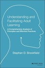 Understanding and Facilitating Adult Learning: A Comprehensive Analysis of... 9781555423551| eBay