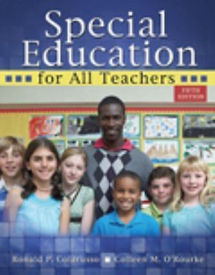 Special Education for All Teachers by Ronald P. Colarusso and Colleen M ...