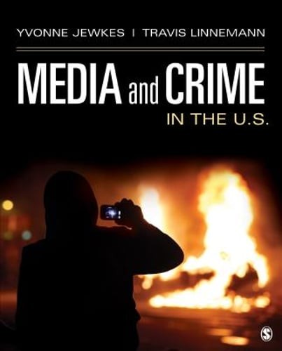 Media and Crime in the U.S. by Yvonne Jewkes: Used 9781483373904| eBay