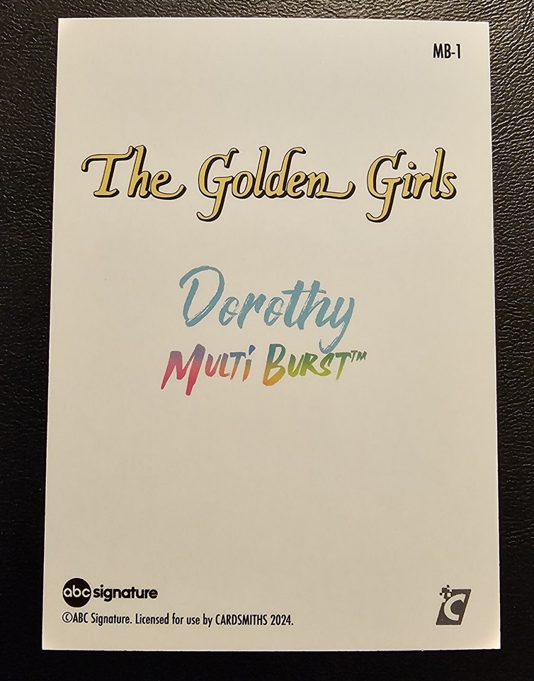 The Golden Girls - Cardsmiths Trading Card - Dorothy - Multi Burst - MB-1 | eBay