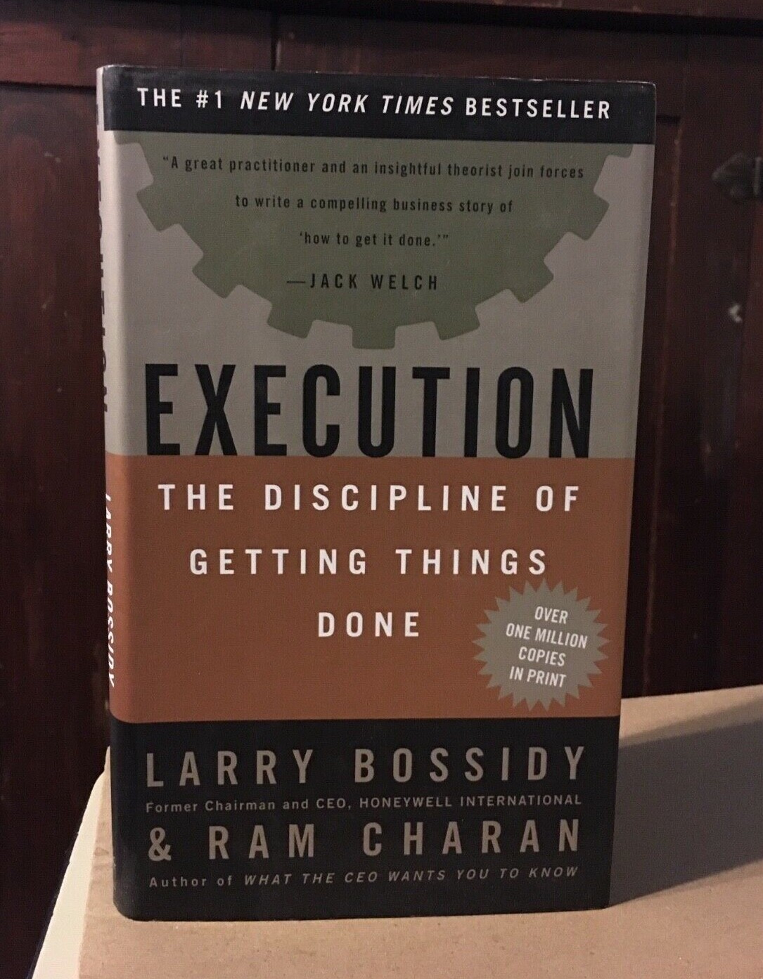 Execution: The Discipline of Getting Things Done by Larry Bossidy, Ram ...