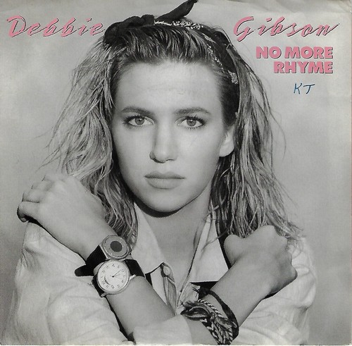 DEBBIE GIBSON NO MORE RHYME/OVER THE WALL USED 7" W/ PIC SLEEVE VG+ ...