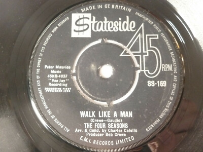 THE FOUR SEASONS ~ WALK LIKE A MAN ~ 1963 UK 1ST PRESS 7" VINYL SINGLE ...