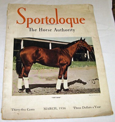 Rare 1936 Horse Racing Magazine, Sportoloque-The Horse Authority, Top ...