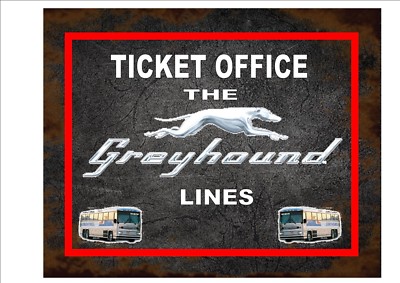 Greyhound Bus Ticket Office Sign Reproduction Vintage Ticket Office ...