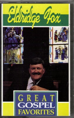 ELDRIDGE FOX..."GREAT GOSPEL FAVORITES"....KINGSMEN.....RARE OOP GOSPEL ...