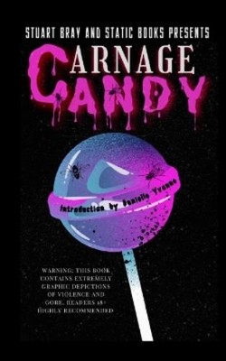 Asher Darks Jason Nickey Nick Scarbrough Carnage Candy (Taschenbuch) (US IMPORT) | eBay.de
