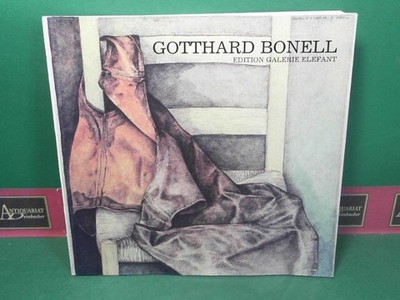Gotthard Bonell - Arbeiten von 1976-1984. Texte von Südtiroler Autoren ...