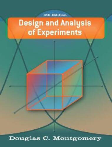 Design and Analysis of Experiments - Hardcover By Montgomery, Douglas C ...