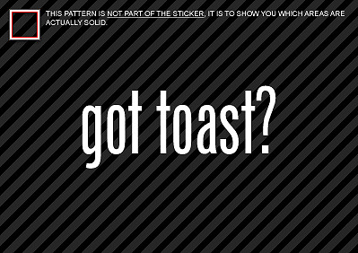 (2) GOT TOAST Sticker Decal Die Cut xB bB toaster | eBay