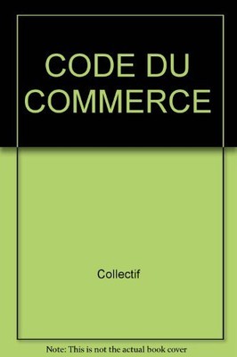 CODE DU COMMERCE, Collectif | eBay