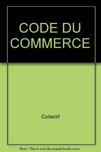 CODE DU COMMERCE, Collectif | eBay