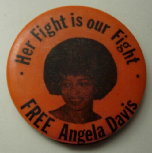 Free Angela Davis - Her Fight Is Our Fight Button Political Pin - Black ...