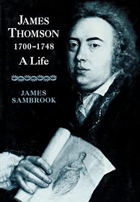 James Thomson (1700-1748): A Life by Sambrook, James Hardback Book The ...