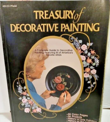 TREASURY OF DECORATIVE PAINTING BY 18 AMERICAN ARTISTS B-1 | eBay