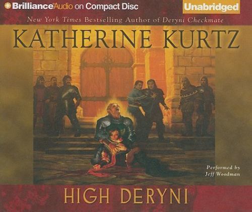 Chronicles of the Deryni Ser.: High Deryni by Katherine Kurtz (2010 ...
