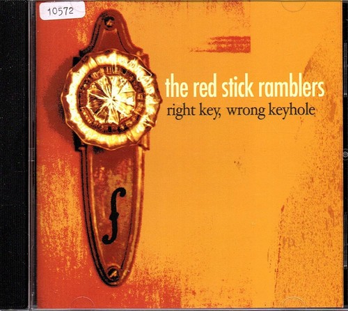 THE RED STICK RAMBLERS CD MEMPHIS INTL " RIGHT KEY, WRONG KEYHOLE " [US ...