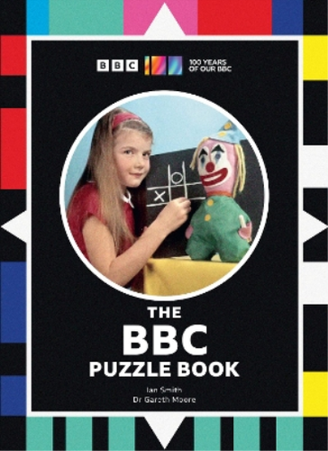 Gareth Moore Ian Haydn Smith The BBC Puzzle Book (Relié) 9780711277663 ...