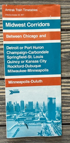 Vintage October 30 1977 Amtrak Train Timetable Midwest Corridor Chicago ...