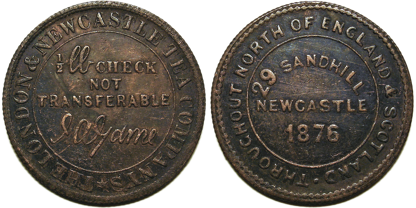 UK, 1876 "The London And Newcastle Tea Company's - 1/2 Lb Check ...