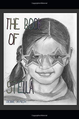 The Book of Stella - Paperback By Marsh, Debbie - GOOD 9781081998141| eBay