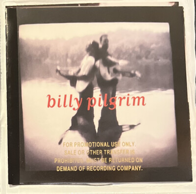 Billy Pilgrim : Billy Pilgrim PROMO CD (*SLEEVE PACKAGE) 75678251528| eBay
