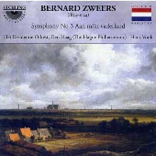Bernard Zweers Zweers: Symphony No. 3, 'Aan Mijn Vaderland' (CD) Album ...