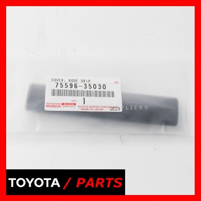 FACTORY TOYOTA 4RUNNER RAV4 LEXUS GX470 ROOF MOLDING COVER QTY 1 75596 ...