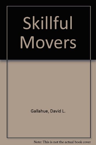 SKILLFUL MOVERS: LESSON PLANS TO ACCOMPANY DEVELOPMENTAL By David L ...