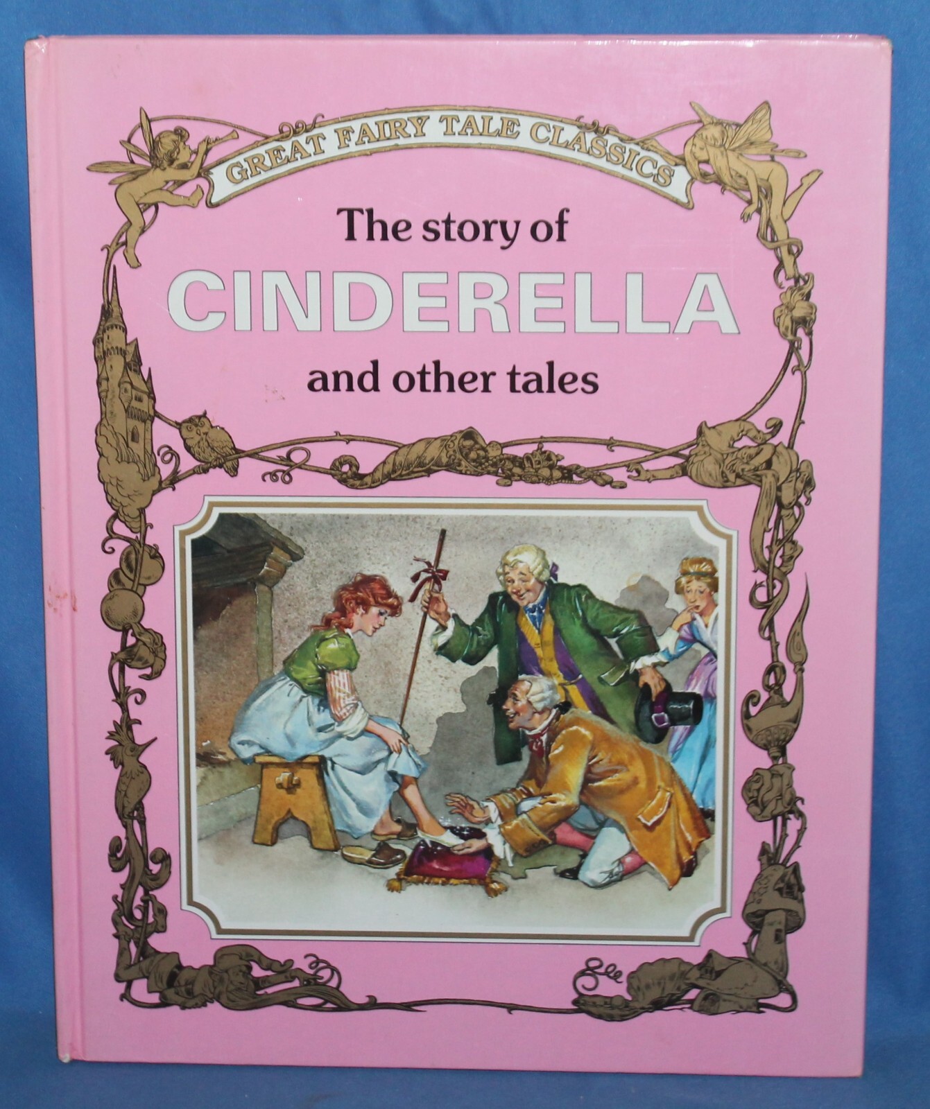 Great Fairy Tale Classics The Story Of Cinderella & Other Tales ...
