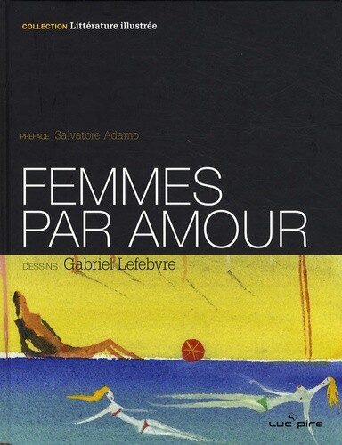 Femmes par amour, Gabriel Lefebvre et Salvatore Adamo | eBay
