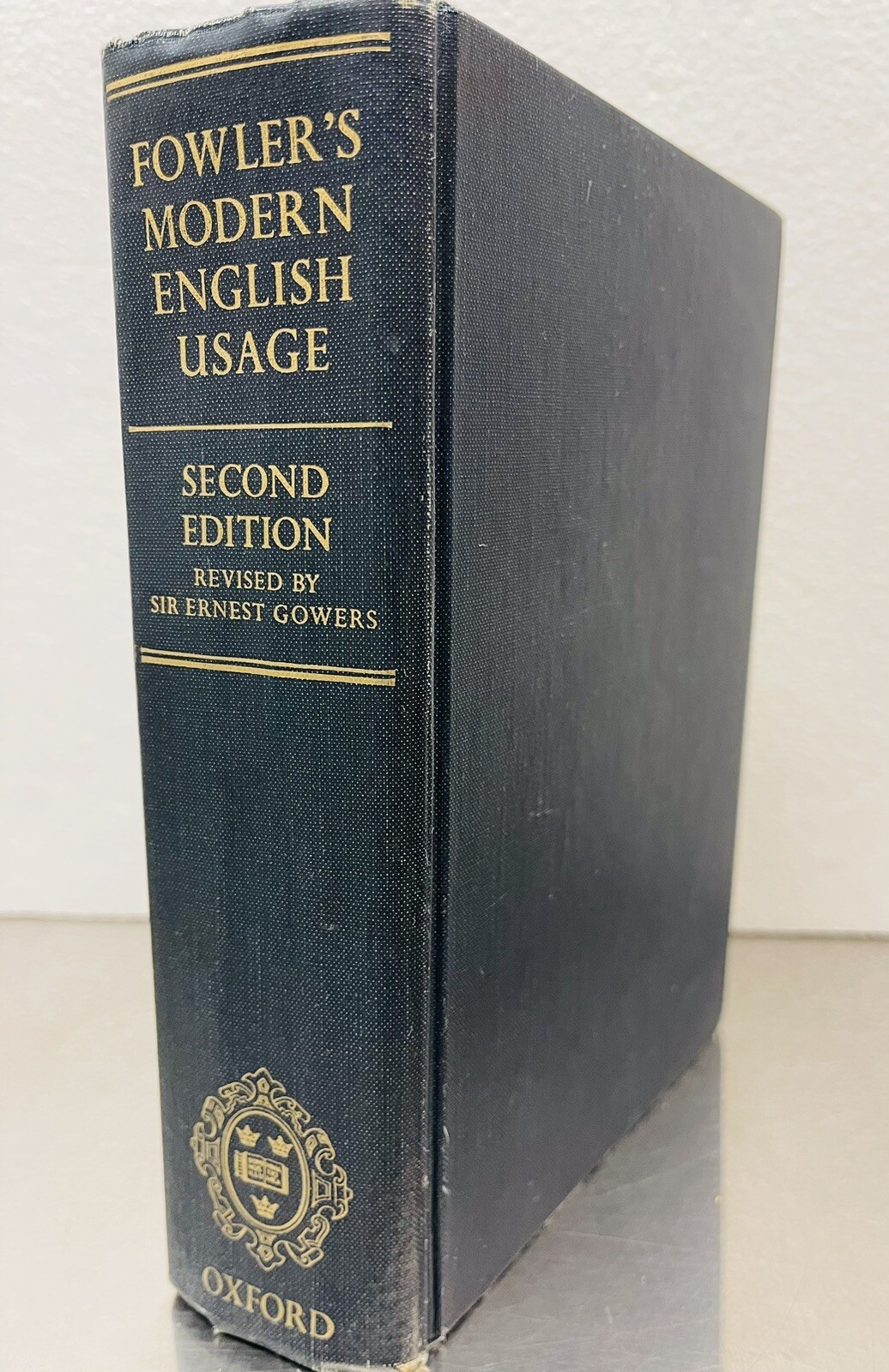 A Dictionary of Modern English Usage - by H.W. Fowler 2nd Edition 1965 ...