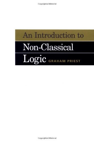 An Introduction to Non-Classical Logic - paperback Priest, Graham ...