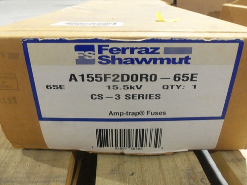 New Ferraz Shawmut A155F2D0R0-65E 15.5KV CS-3 Series Current Limiting ...
