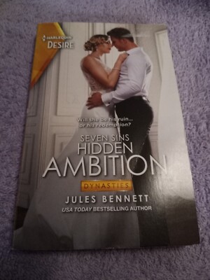 Dynasties: Seven Sins Ser.: Hidden Ambition by Jules Bennett (2020 ...
