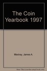The Coin Yearbook 1997 By James A. Mackay | eBay