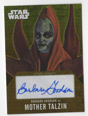 Barbara Goodson as Talzin 2016 Topps Star Wars Evolution Autograph Card ...