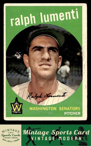 1959 Topps - Ralph Lumenti - #316 "Optioned to Chattanooga" Washington ...