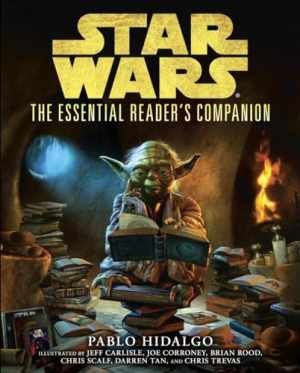 The Essential Reader's Companion (Star - Paperback, by Pablo Hidalgo ...