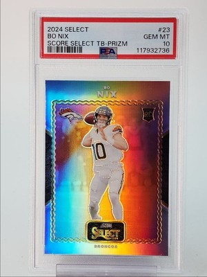 BO NIX 2024 SELECT SCORE THROWBACK ROOKIE SILVER PRIZM RC PSA 10 Q3889 ...