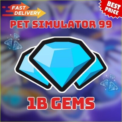 Pet Simulator 99 - PS99 - Pet Sim 99 | 1B - 1 BILLION Gems 💎| Fast ...