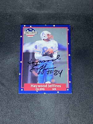 Haywood Jeffires 1991 Fleer Stars ‘N Stripes #22 Houston Oilers Auto ...