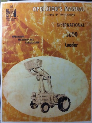 International ih 3000 Front Loader Tractor Owner & Assembly Manual ...