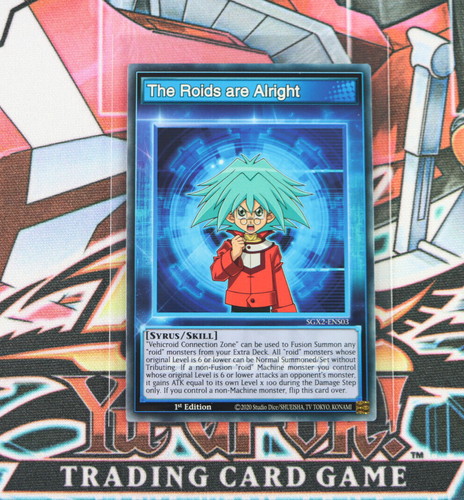 YuGiOh Skill Card The Roids are Alright SGX2-ENS03 1st Edition Common ...