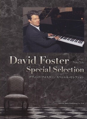 David Foster Special Selection Piano Solo Score Sheet Music Japan Book ...