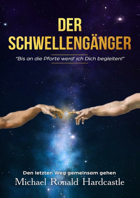 Der Schwellengänger von Michael Ronald Hardcastle (2017, Gebundene ...