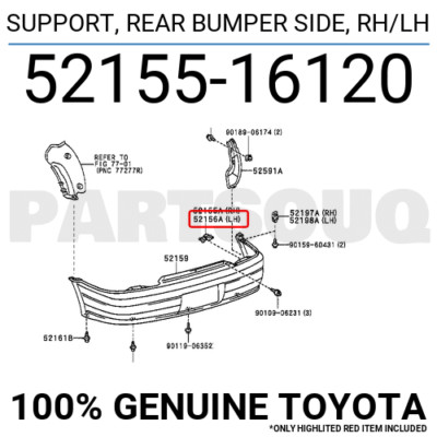 5215516120 Genuine Toyota SUPPORT, REAR BUMPER SIDE, RH/LH 52155-16120 ...